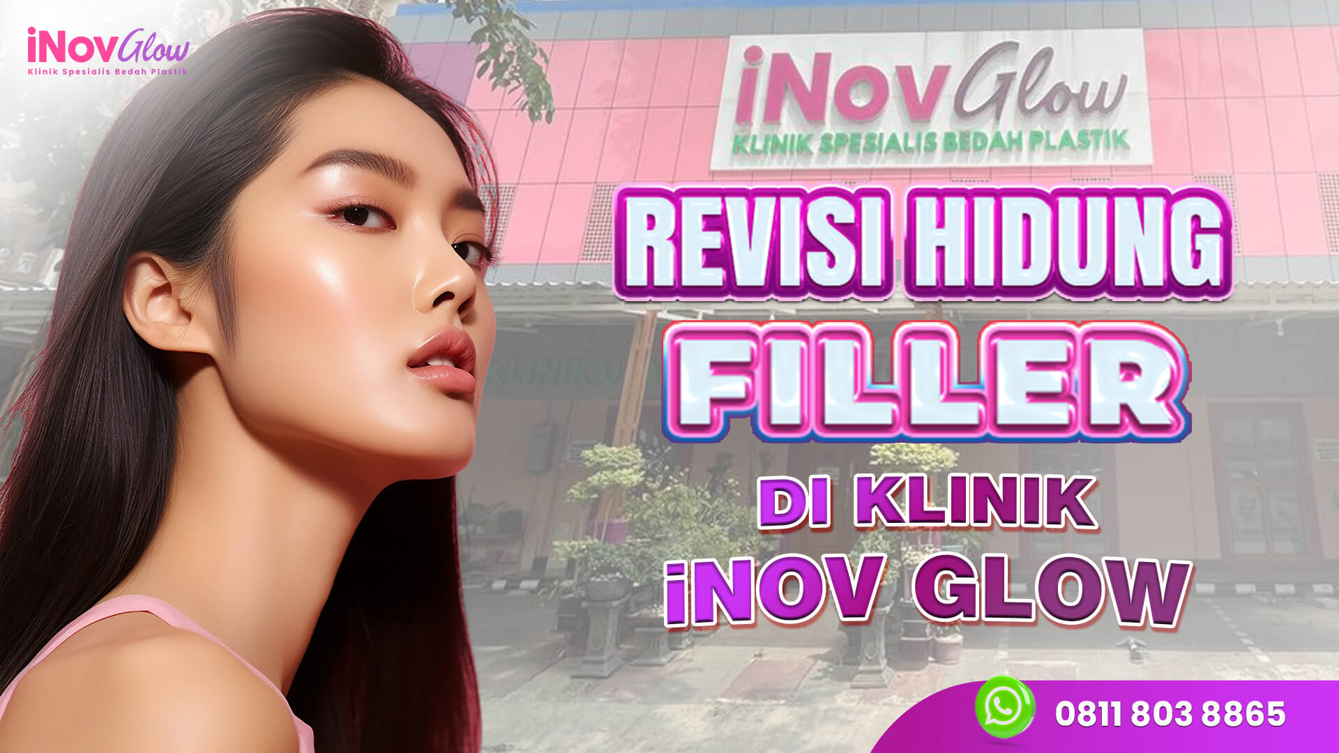 Revisi Hidung Filler di Klinik Inov Glow - iNOV GLOW